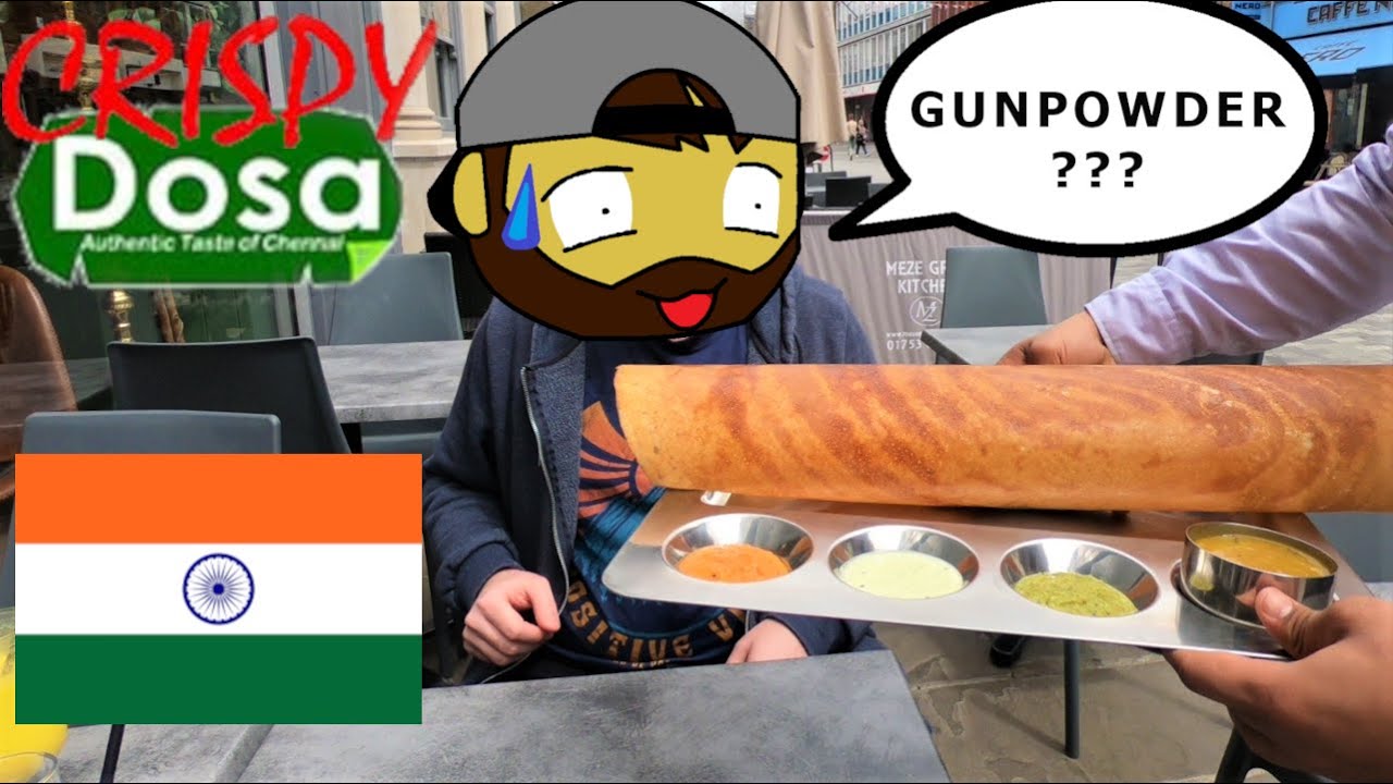 🇮🇳 Gora trying Dosa for the first time. Is gunpowder edible? - YouTube