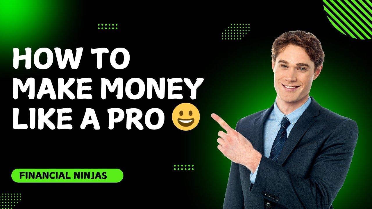 How to Make Money Like a Pro | Financial Education #howtomakemoney ...