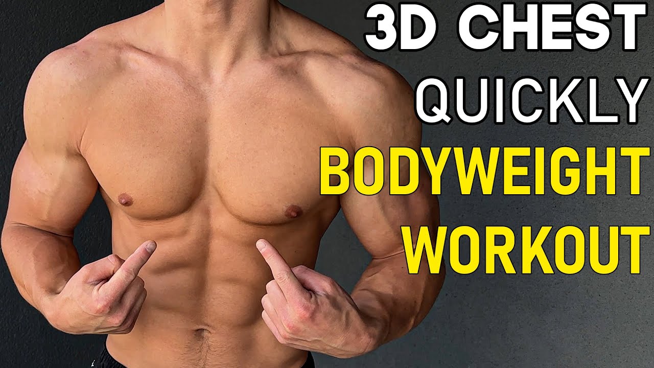 BUILD UP 3D CHEST (AT HOME) BODYWEIGHT WORKOUT - YouTube