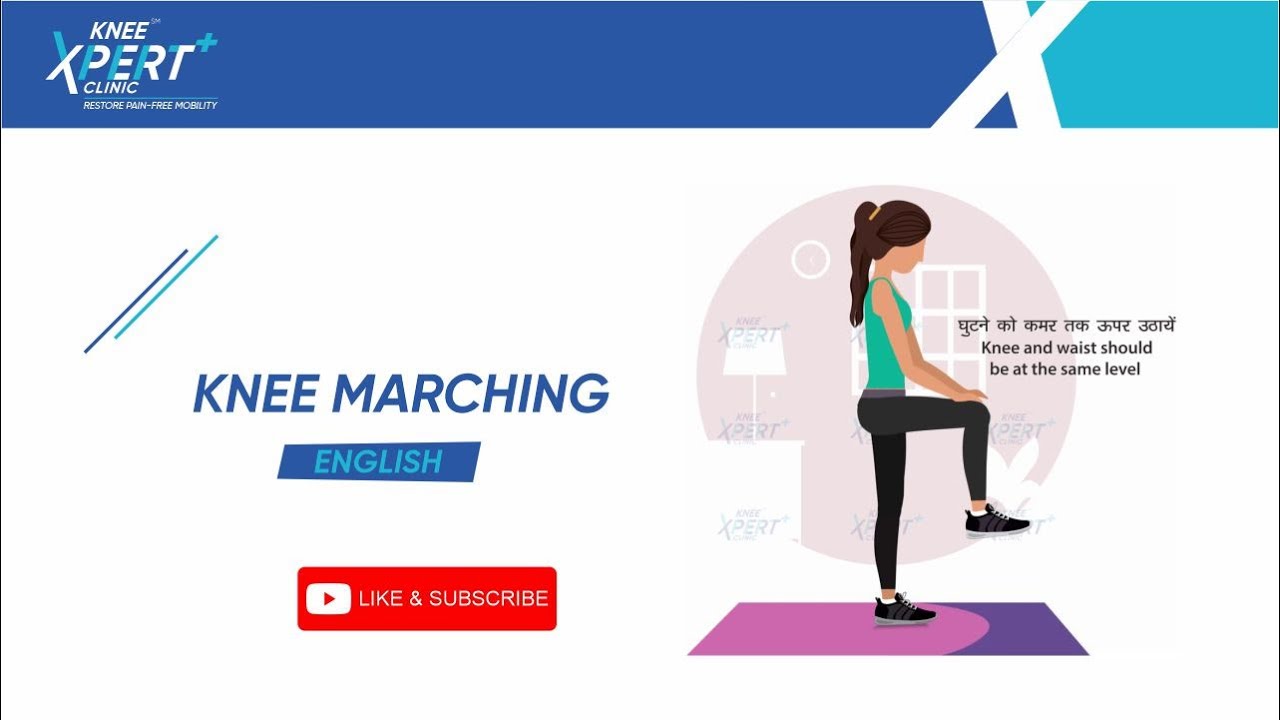 Knee Marching Exercise | Knee Xpert - YouTube