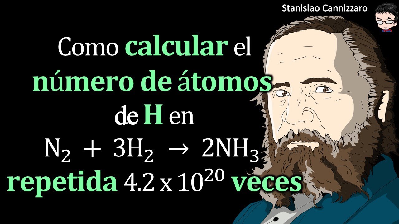 Como 𝐜𝐚𝐥𝐜𝐮𝐥𝐚𝐫 el 𝐧ú𝐦𝐞𝐫𝐨 𝐝𝐞 á𝐭𝐨𝐦𝐨𝐬 de 𝐇 en N2 + 3H2 → 2NH3 𝐫𝐞𝐩𝐞𝐭𝐢𝐝𝐚 4.2 ...