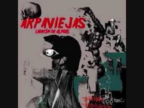 Arpaviejas - Carne en la Boca o Sangre en el Culo
