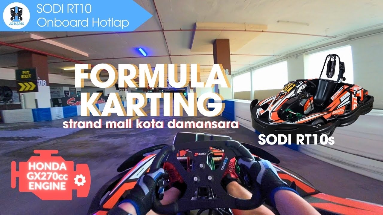Formula Karting Strand Mall Kota Damansara Go Karting | SODI RT10 ...