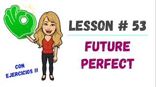LESSON#56 - FUTURE PERFECT and FUTURE CONTINUOUS cómo... | Doovi