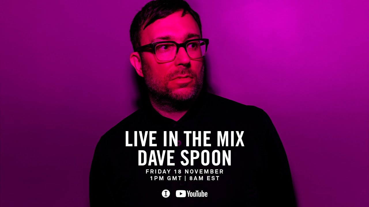 Dave Spoon - Live from Toolroom HQ (The 'Outrageous' Mix) [DJ Mix ...