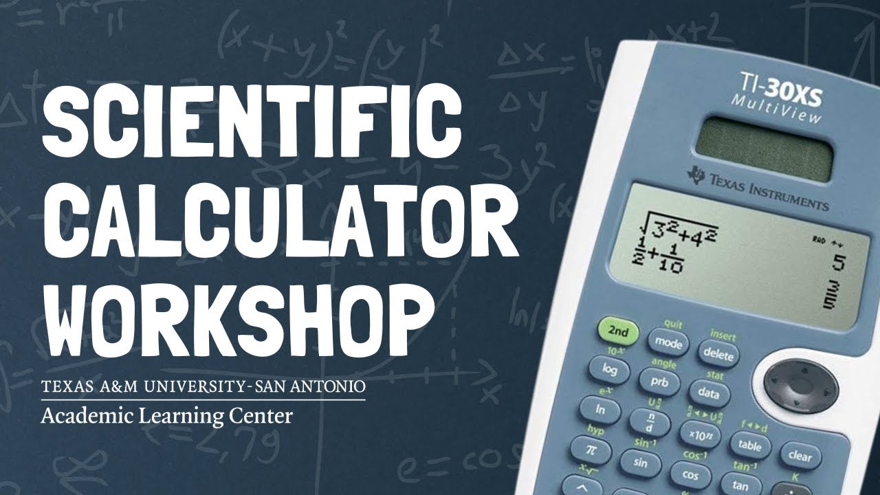 Mastering Your TI-30 Scientific Calculator | Texas A&M University - San ...