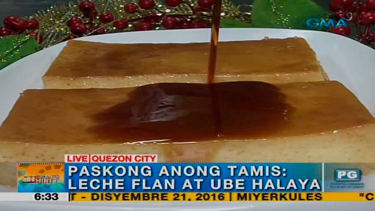 Unang Hirit: Christmas panghimagas: Leche Flan at Ube Halaya! - YouTube
