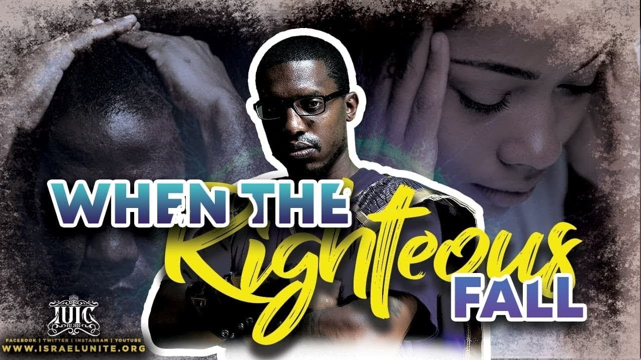 #IUIC || InTheClassRoom || WHEN THE RIGHTEOUS FALL - YouTube