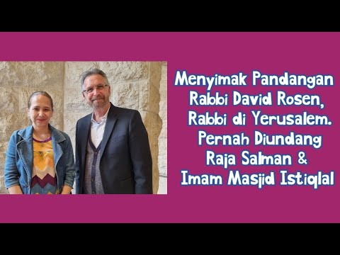 Rabbi Yerusalem, Rabbi David Rosen soal Indonesia - YouTube