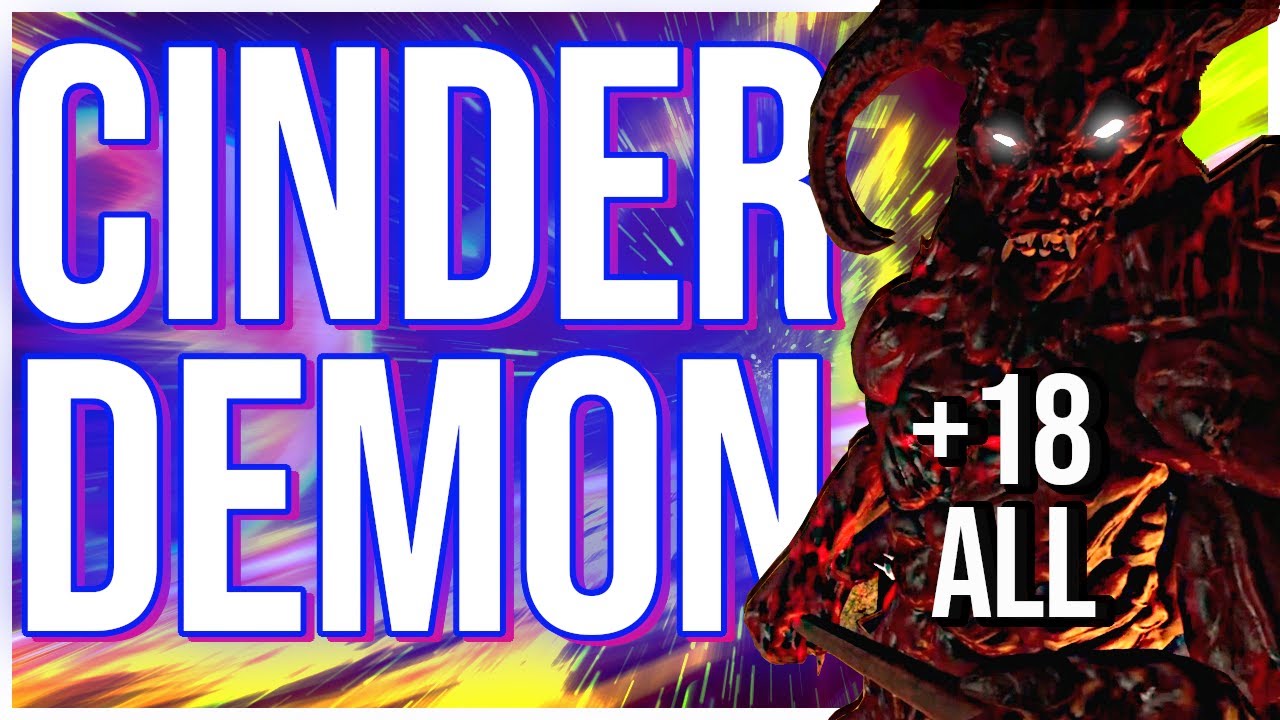 Dominating Duos With Permanent Cinder Demon...Again (+18 all) - YouTube