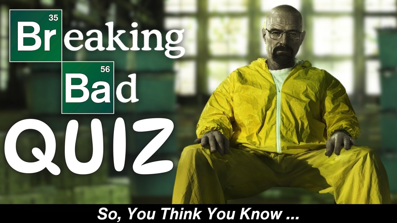 BREAKING BAD QUIZ | So, You Think You Know Breaking Bad - YouTube