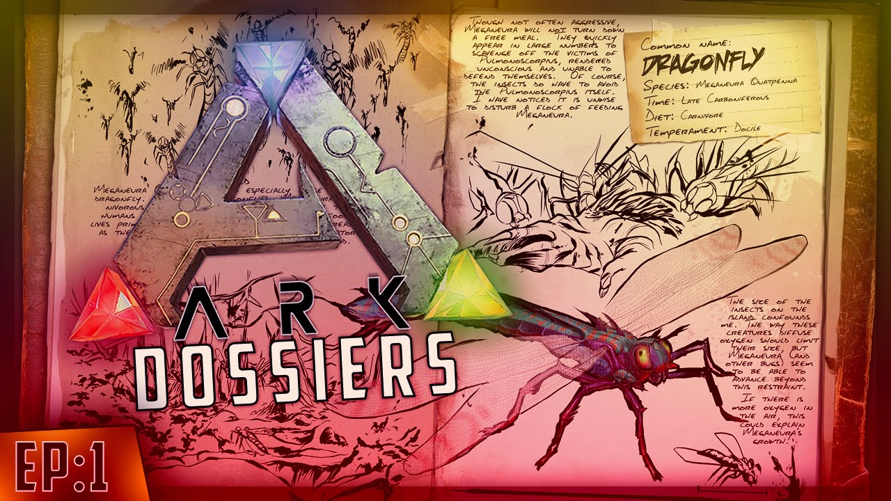 ARK Survival Evolved Dossiers Episode 1 - "Meganeura" (ARK Survival Evolved Meganeura Dragonfly ...