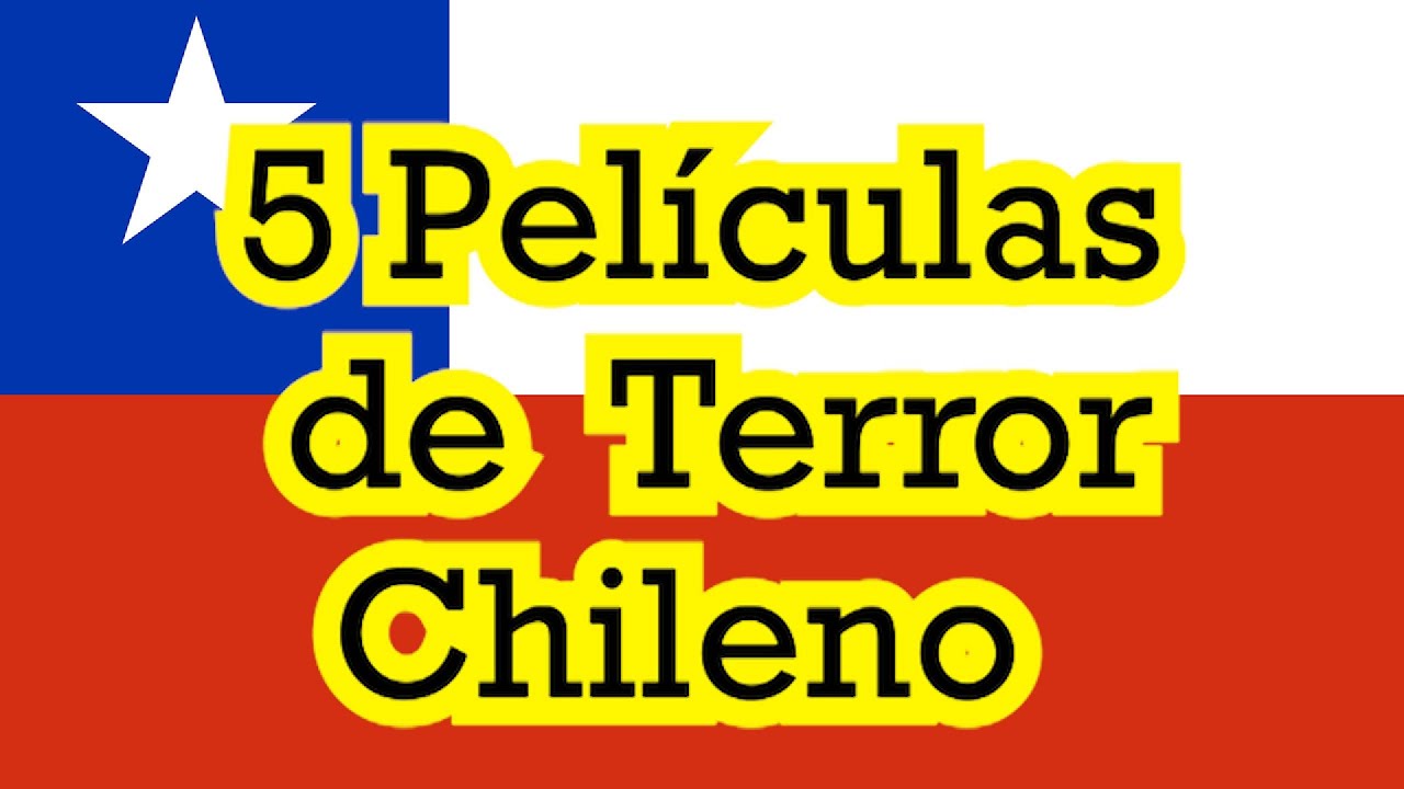 5 películas de Terror Chileno | CULTO TERROR - YouTube