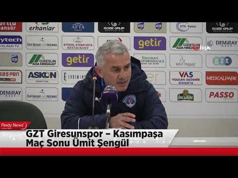 GZT Giresunspor – Kasımpaşa Maç Sonu Ümit Şengül