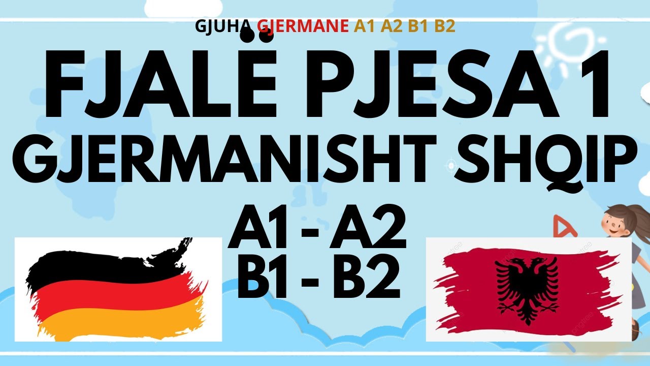 Fjalë Gjermanisht - Shqip A1 A2 B1 B2 PJESA 1 - YouTube