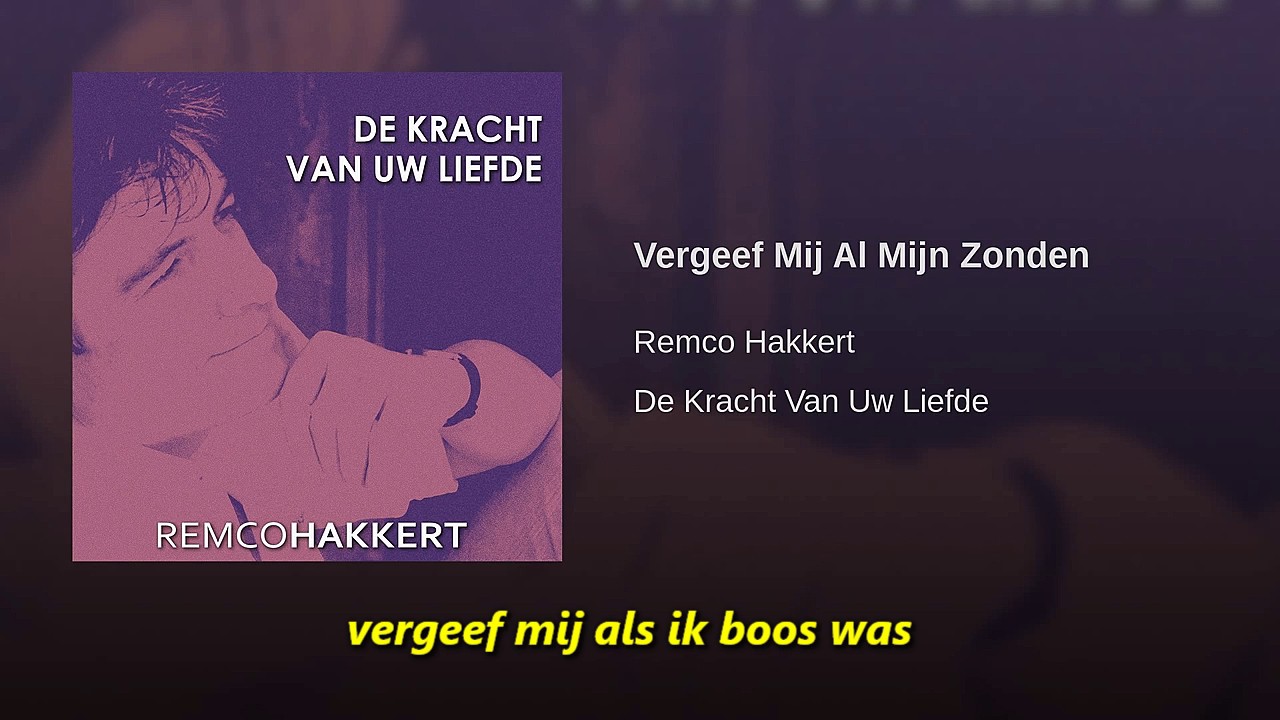 vergeef mij al mijn zonden - YouTube