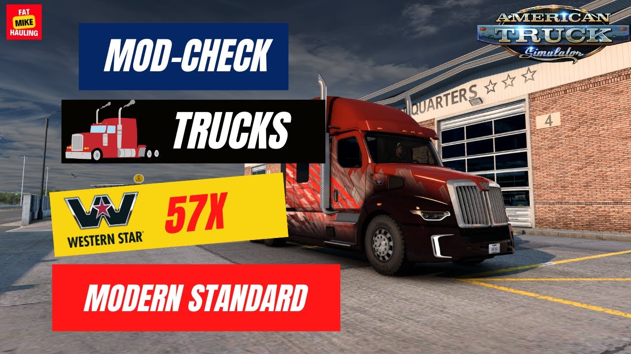 [ATS 1.48] ModCheck | Western Star 57X PRIME | Modern Standard | Mod by Warryor | Workshop Mod ...
