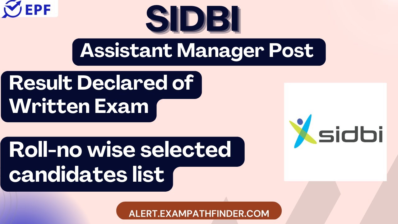 SIDBI || Assistant Manager Post || Result Declared of Written Exam ...
