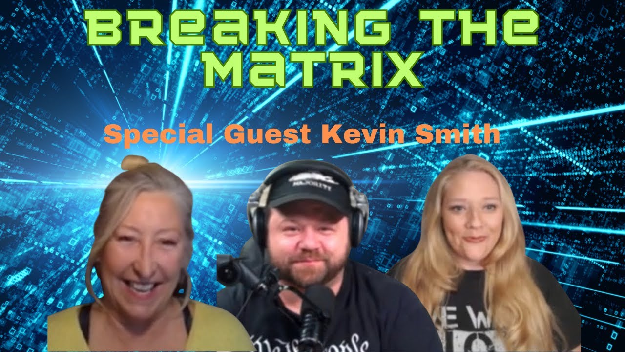 Breaking the Matrix- Special Guest Kevin Smith - YouTube