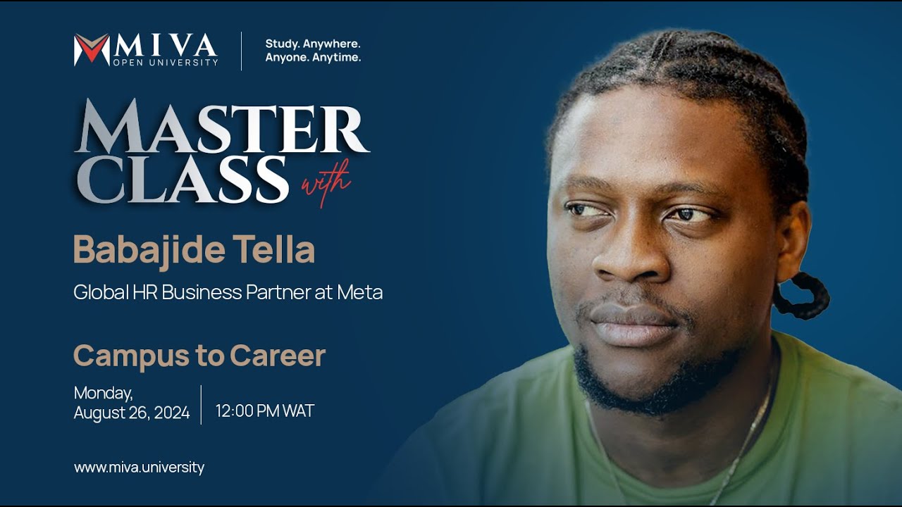 Campus to Career with Babajide Tella | Miva Masterclass - YouTube