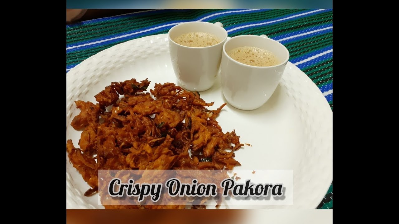 Crispy Onion Pakora || Easy and Tasty || How to make Spicy onion Pakora ...