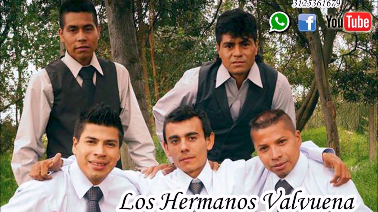 QUIEN DIJO MIEDO LOS HERMANOS VALBUENA - YouTube