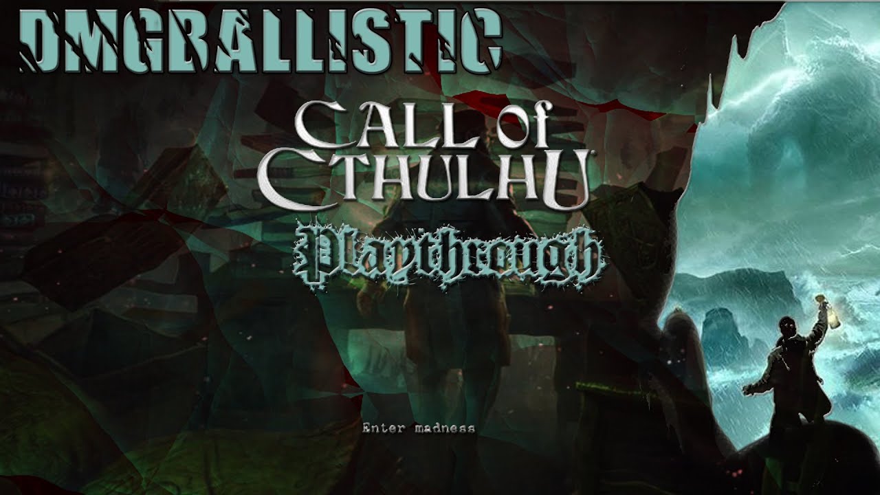 Call of Cthullu - Playthrough - part 9 - YouTube