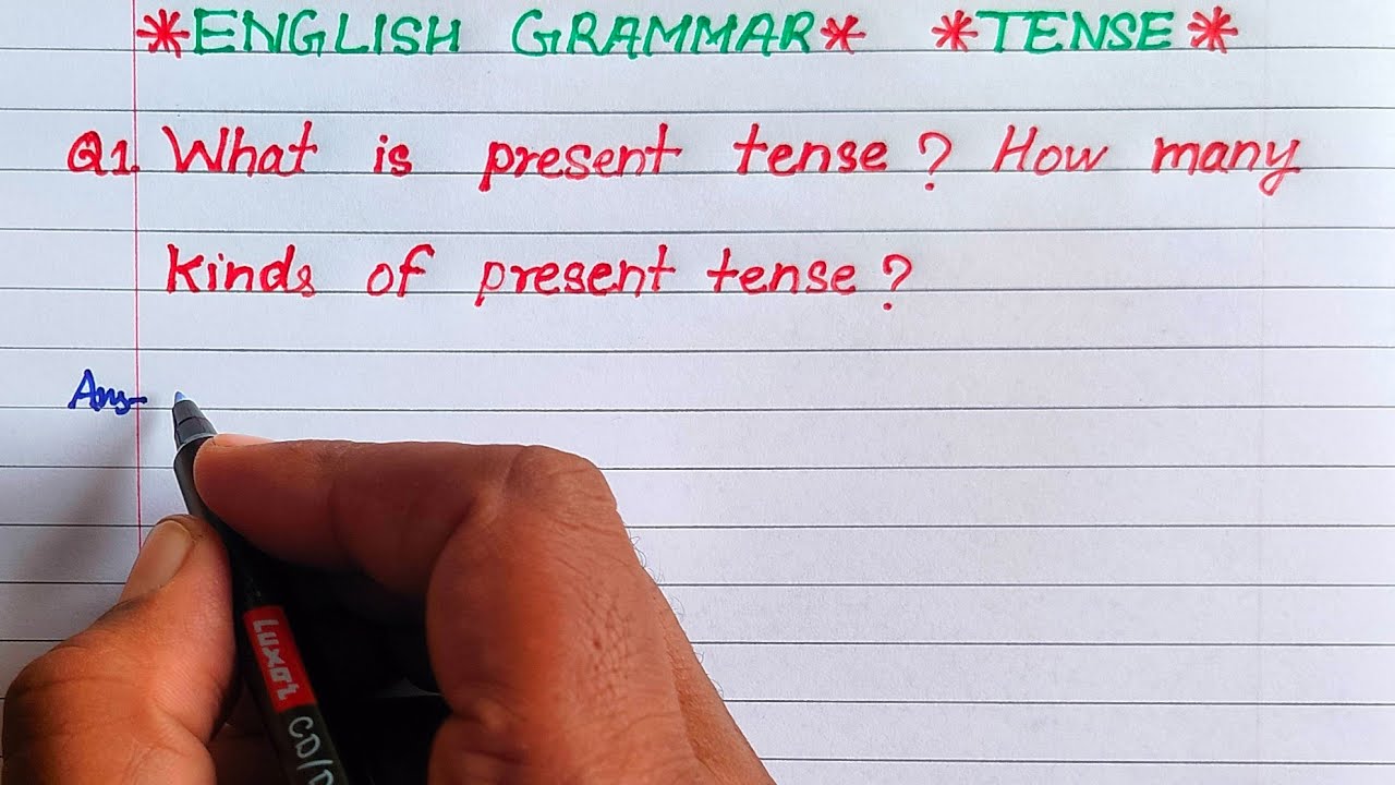 what is present tense | definition of present tense | how many kinds of ...