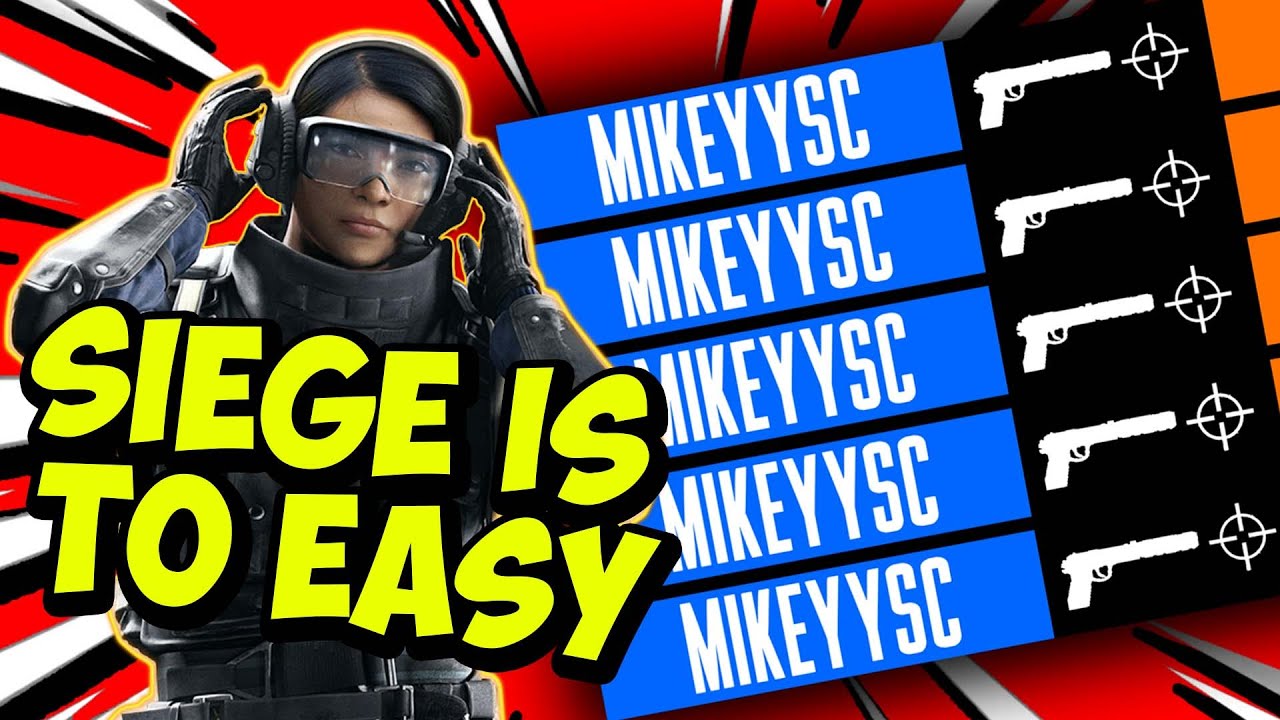 Siege Is To Easy. - YouTube