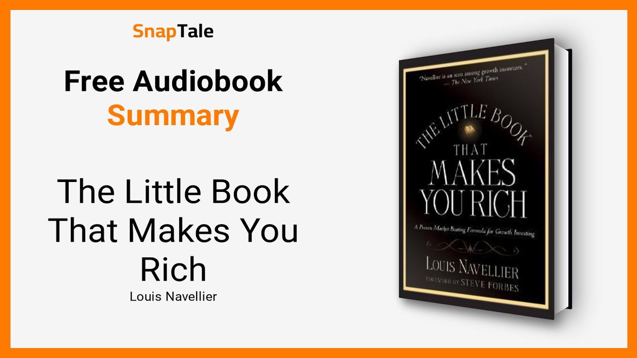 The Little Book That Makes You Rich by Louis Navellier: 5 Minute ...