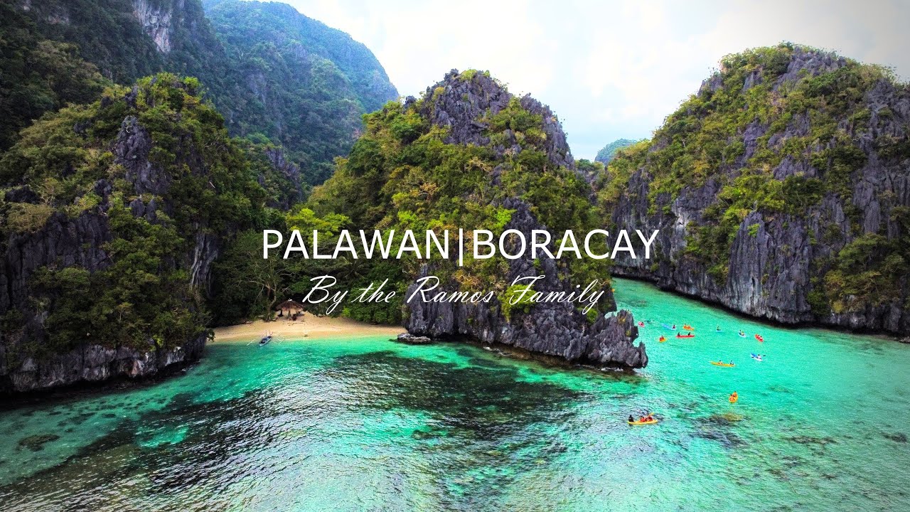 PALAWAN | BORACAY | By the Ramos Family - YouTube