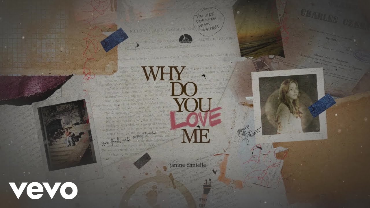 Janine Danielle - WHY DO YOU LOVE ME (Official Lyric Video) - YouTube