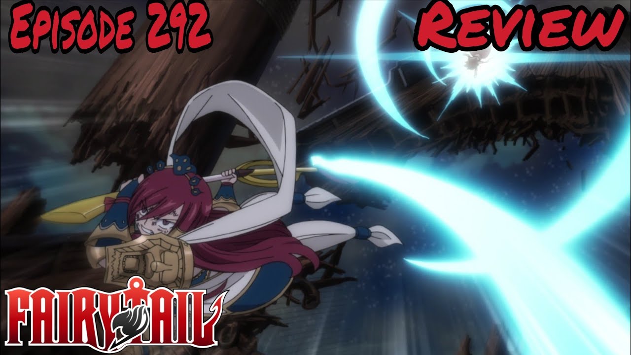 Erza Vs Ajeel Of The Spriggan 12!! Fairy Tail Final Season Episode 292 ...