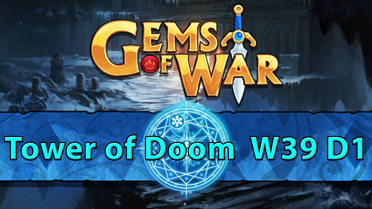 ⚔️ Gems of War: Tower of Doom | Week 39 Day 1 | Blue Tower of Doom and ...