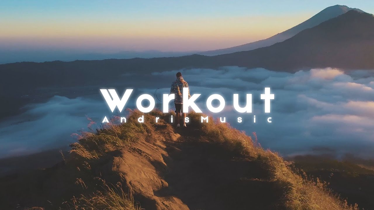 Workout┃Music Video┃AndrisMusic - YouTube