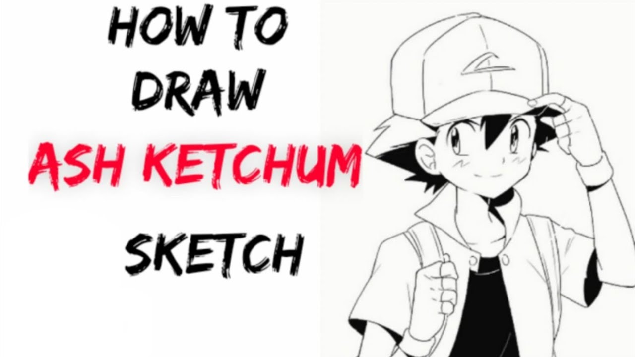 How to draw Ash Ketchum easy || How to draw Ash Ketchum sketch ...