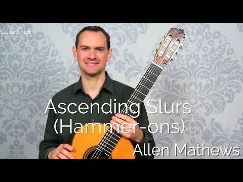 Hammer Ons - Ascending Slurs - for Guitar