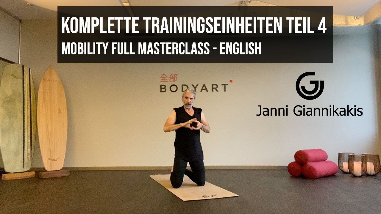 Komplette Trainingseinheiten - Teil 4: Mobility Full Masterclass ...