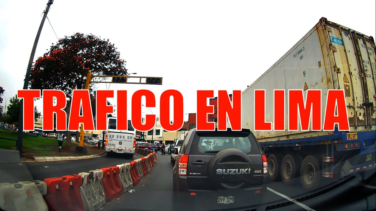 Tráfico en Lima - Noviembre 2024 - YouTube
