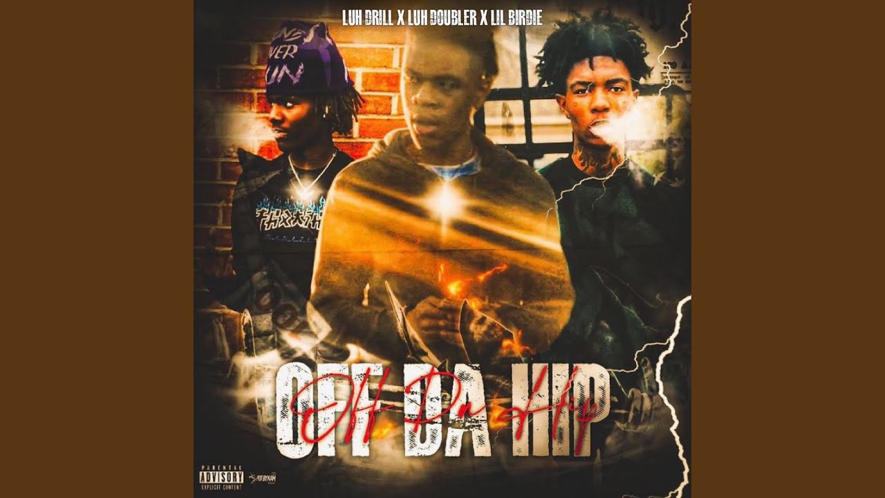 Off Da Hip (feat. 220LilBirdie) - YouTube