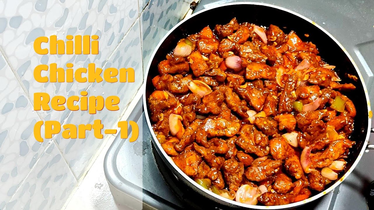 Chilli Chicken Recipe/chilli chicken gravy (Part-1) | Nazmas Cooking Studio - YouTube