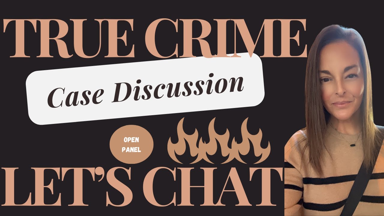 True Crime Chit Chat! Come Hangout | Open Panel - YouTube