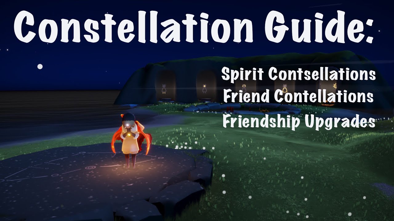 Sky: Children of the Light Constellation Guide, Spirit + Friendship ...