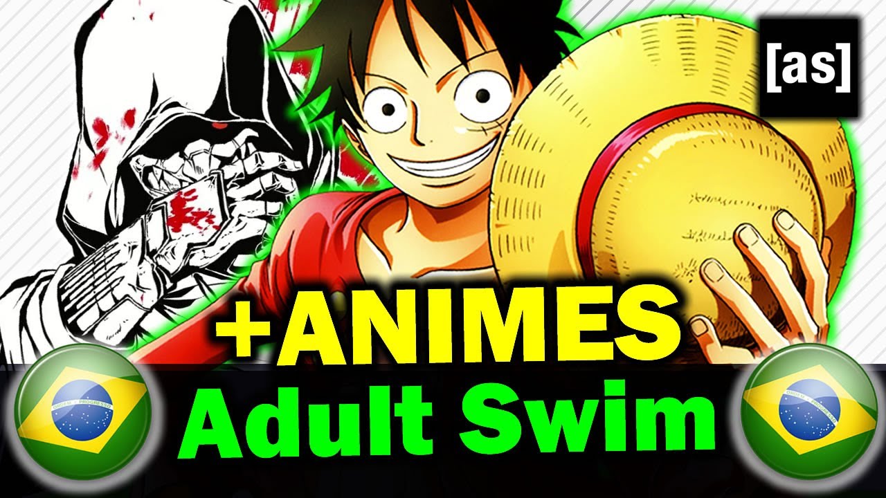 One Piece no Adult Swim e Mais Animes Anunciados - YouTube