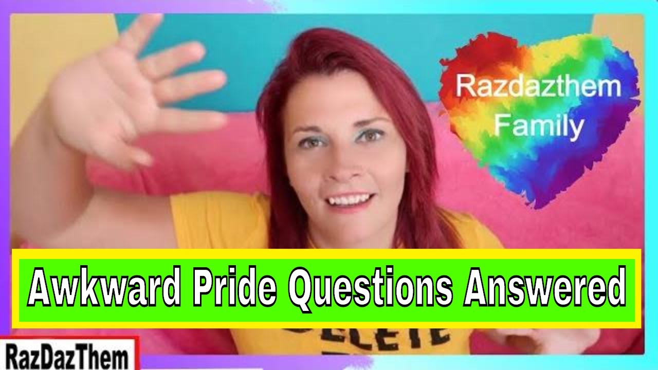 Awkward Pride Questions Answered - (Lockdown Dating) @RazDazThemArt ...