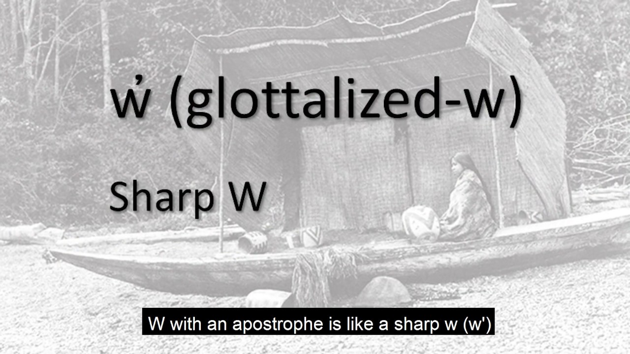 Lushootseed Sounds Tutorial Lesson 1.1 - YouTube