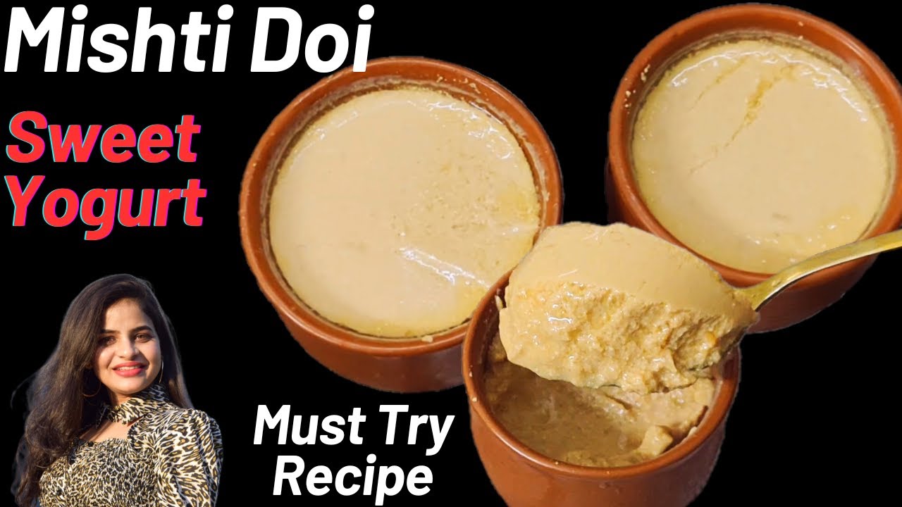 How to Make Bengal Famous Misti Doi | Mishti Dahi recipe | Sweet ...