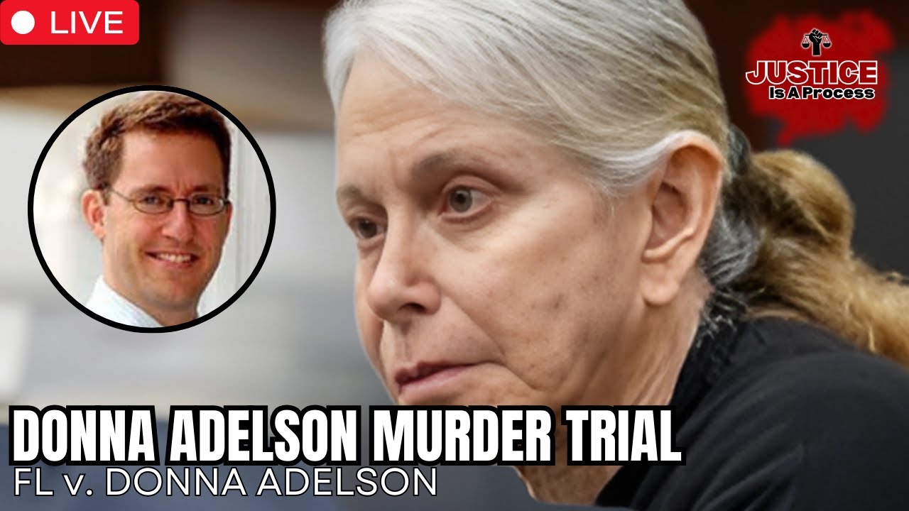 LIVE: Adelson Matriarch Murder Trial — FL v. Donna Adelson — Day 5 ...