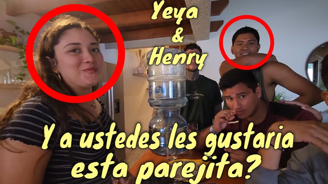 Cama dice que Yeya y Henry hacen bonita pareja pero vean porque ...