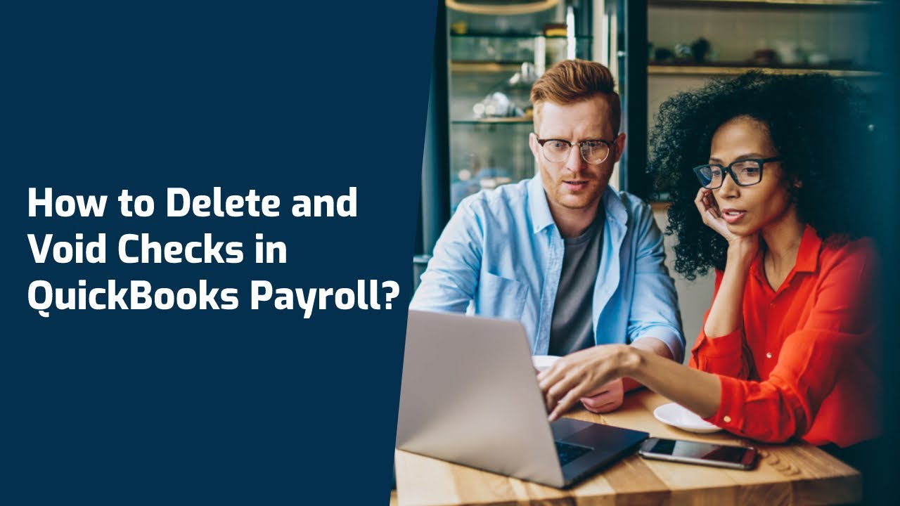 How To Delete And Void Checks In QuickBooks Payroll how-to-delete-and-void-checks-in-quickbooks-payroll